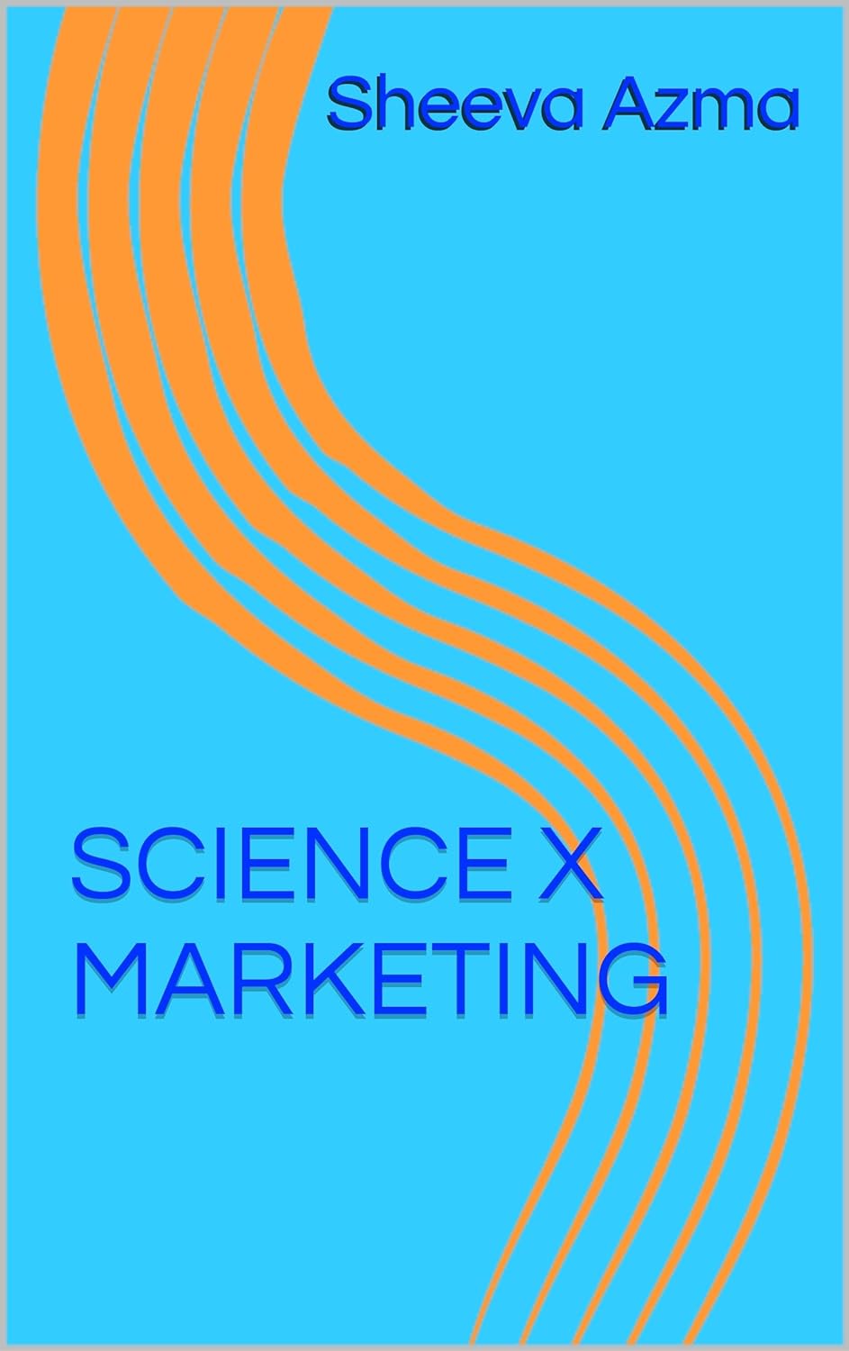 Introducing: SCIENCE X MARKETING – Fancy Comma, LLC